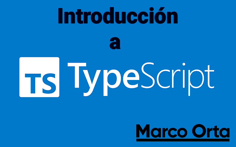 Introducción a TypeScript: Todo lo que Necesitas Saber sobre el Tipado Estático en JavaScript ...
